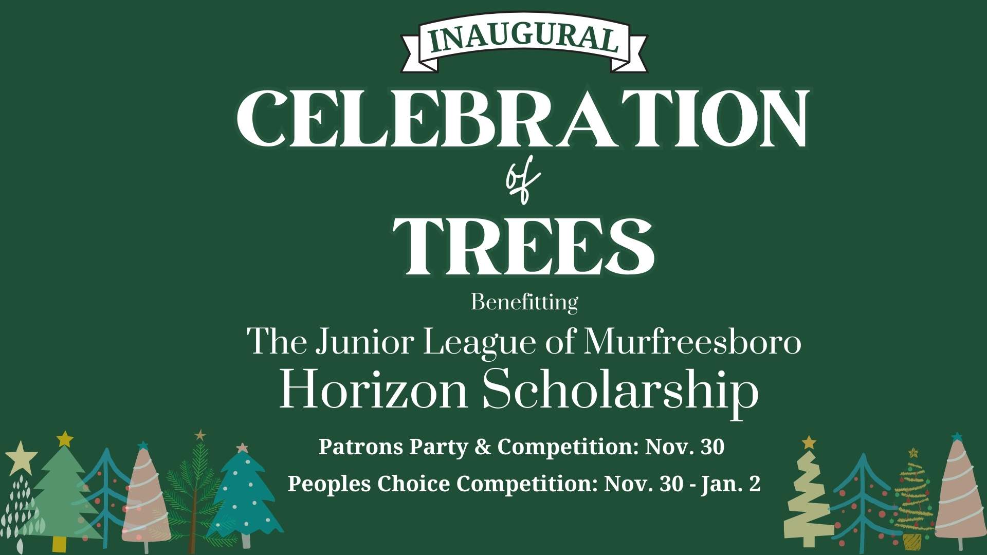 Celebration of Trees - Junior League of Murfreesboro